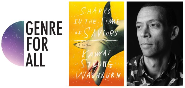 Genre For All Presents: Kawai Strong Washburn and SHARKS IN THE TIME OF ...