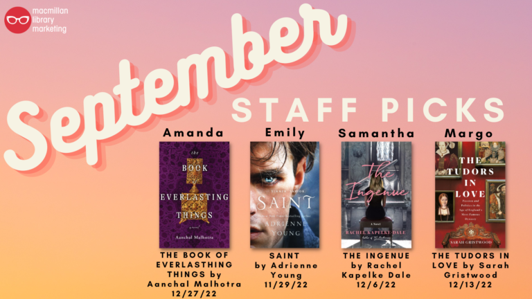 September Staff Picks (9/21/22) - Macmillan Library