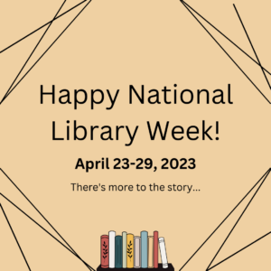 Happy National Library Week 2023! - Macmillan Library