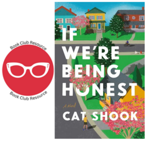 IF WE’RE BEING HONEST Book Club Guide - Macmillan Library